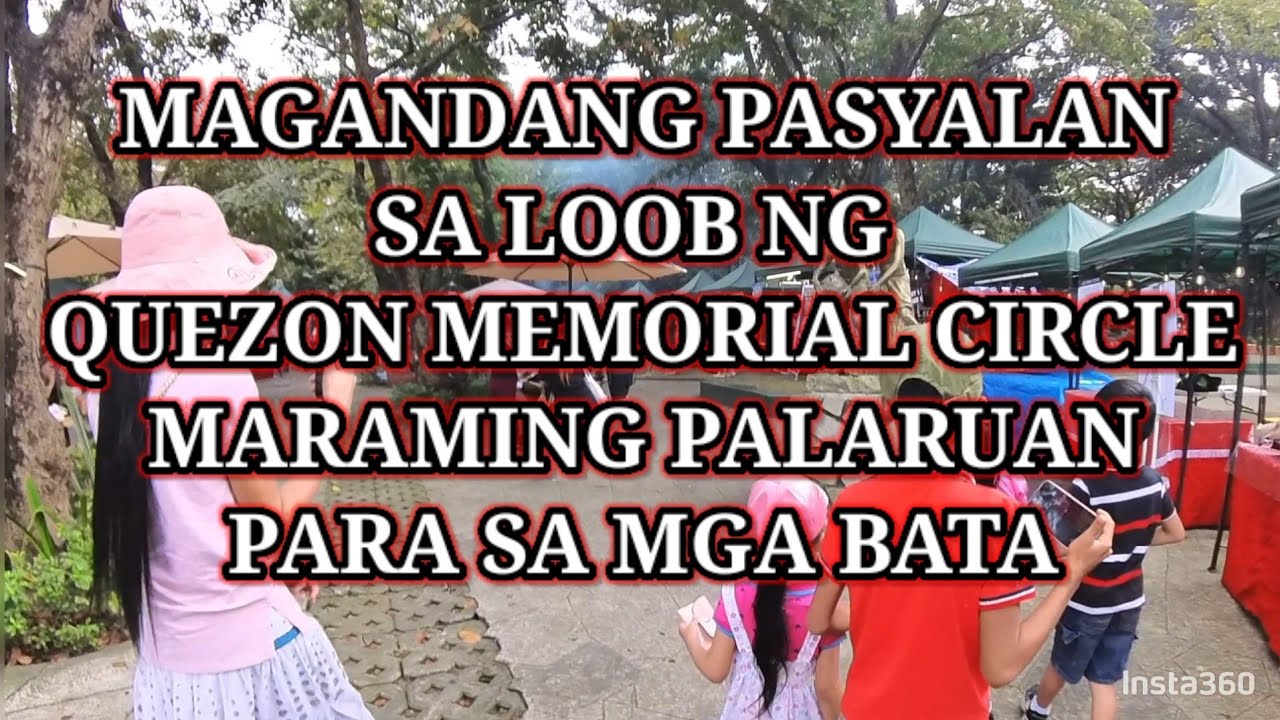 QUEZON MEMORIAL CIRCLE | MGA PASYALAN AT PALARUAN SA LOOB | MR. CLICK ...