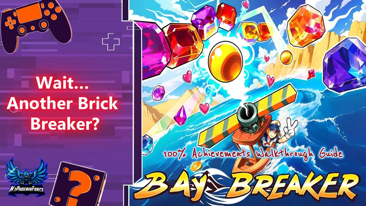 Wait… Another Brick Breaker? Bay Breaker 100% Achievement Walkthrough ...