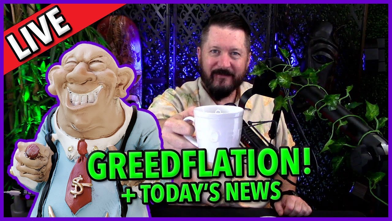 C&N 029 ☕ Greedflation Explained! 🔥 #greedflation & Today's News - YouTube