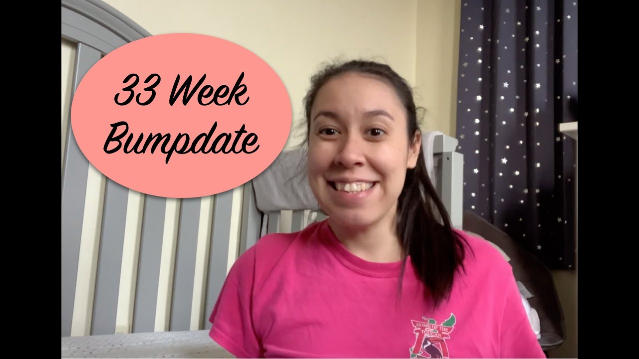 33 Week Bumpdate - YouTube
