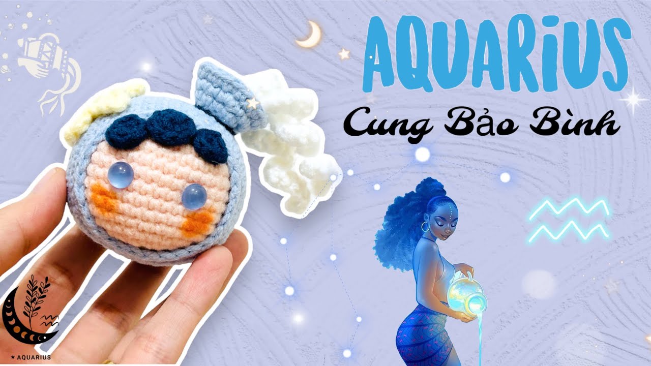 BP-Crochet Aquarius zodiac| Móc cung Bảo bình #12zodiacsigns ...