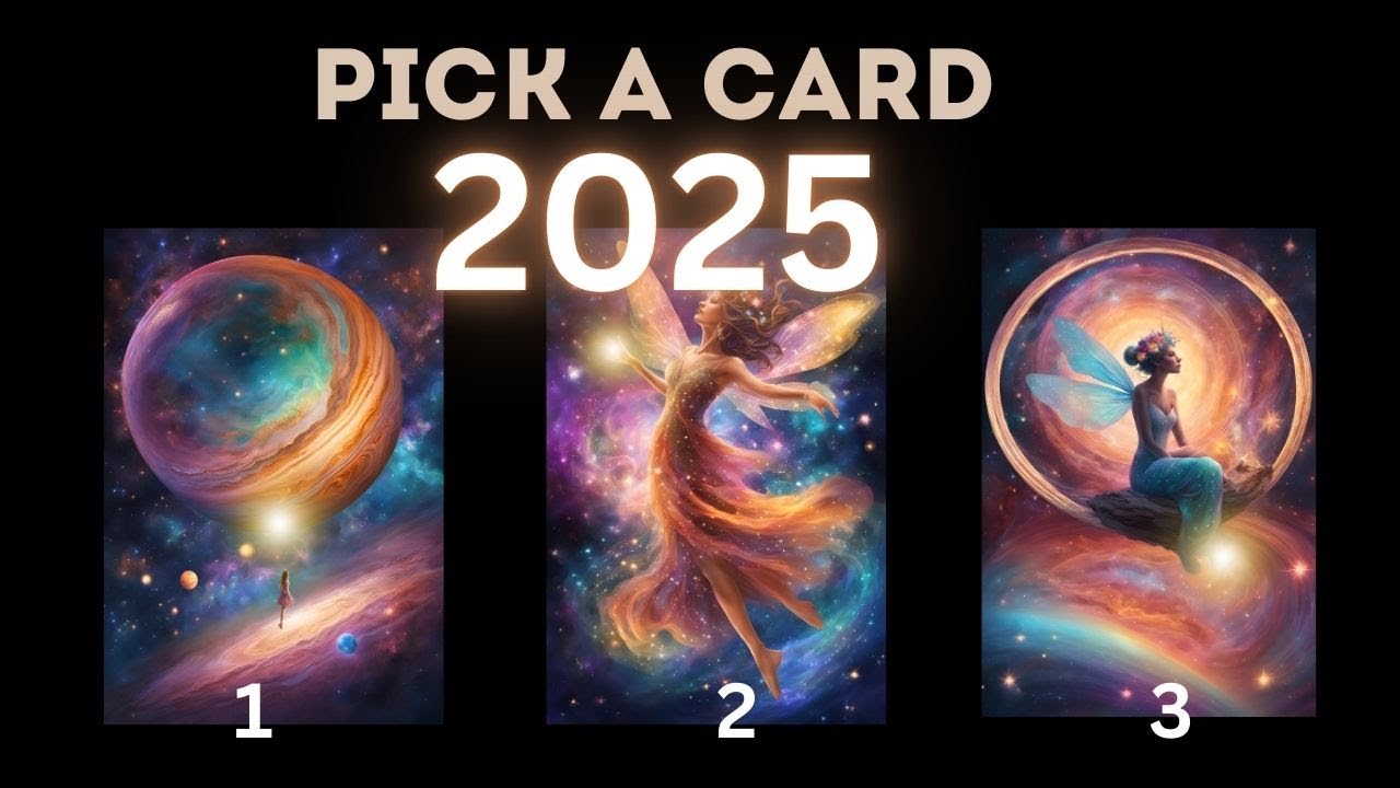 2025 - Pick A Card Guidance - YouTube