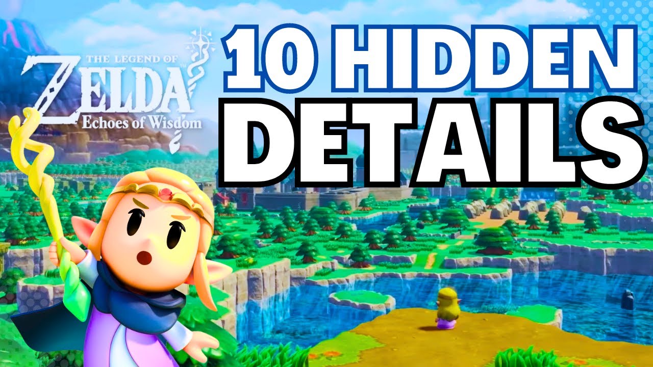 HIDDEN DETAILS - Echoes of Wisdom - The Legend of Zelda (Nintendo ...