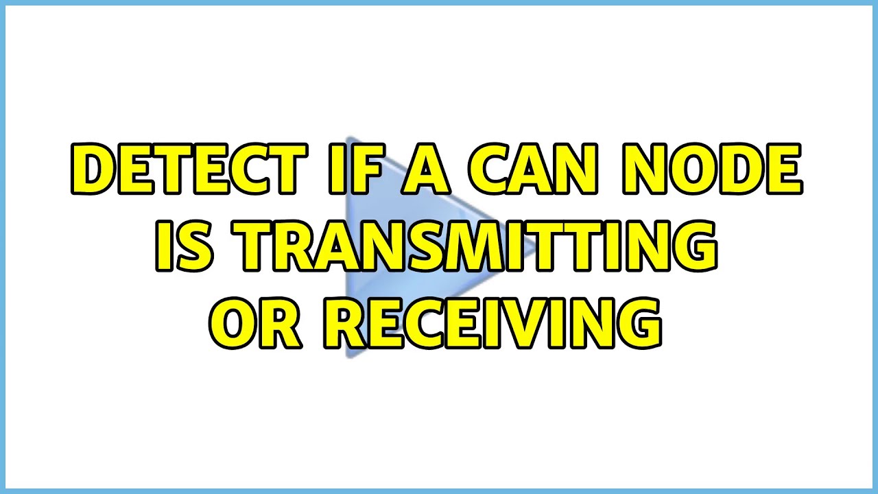 Detect if a CAN node is transmitting or receiving (2 Solutions!!) - YouTube