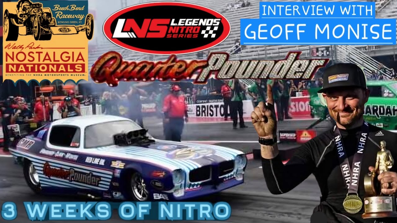 Quarter Pounder NITRO Funny Car Driver Geoff Monise interview at the ...