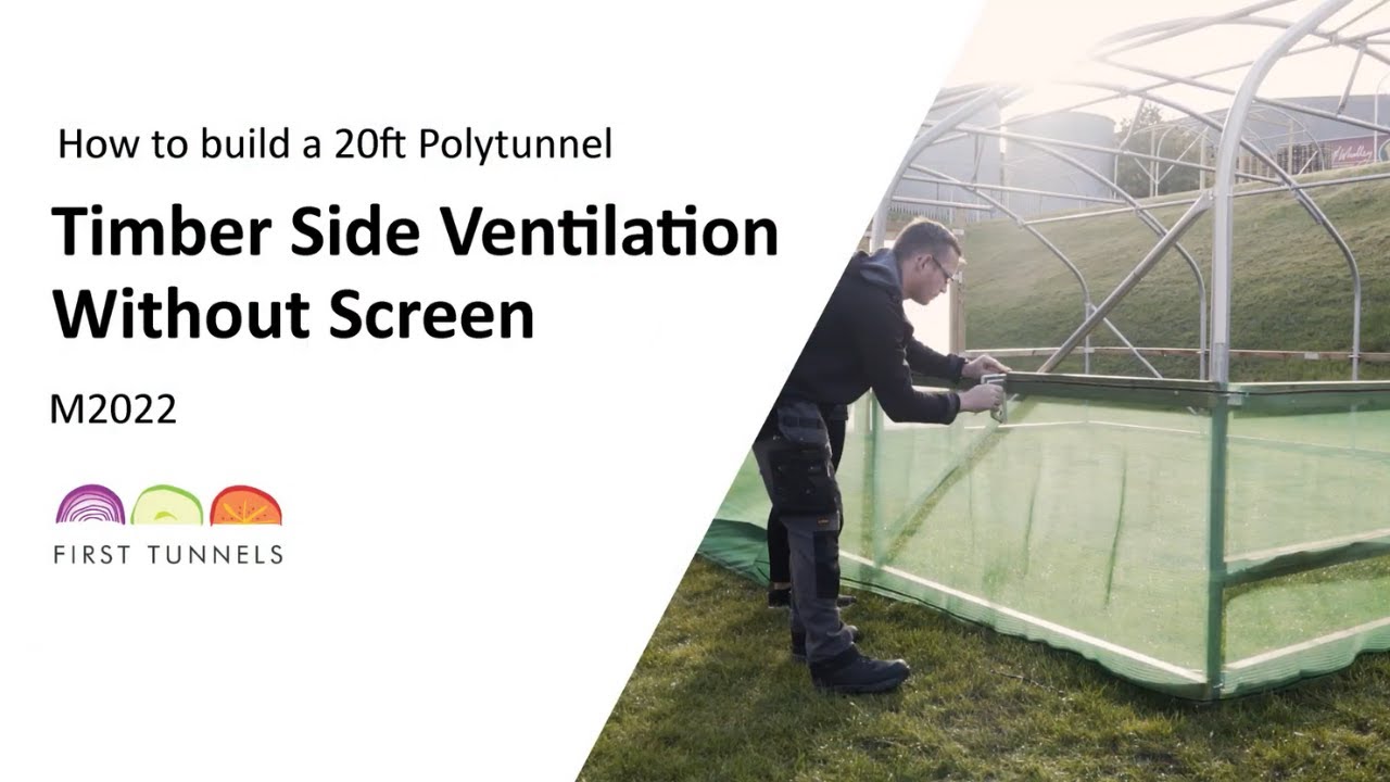 20ft Polytunnel | Timber Ventilation Integration Without Screen | M2022 ...