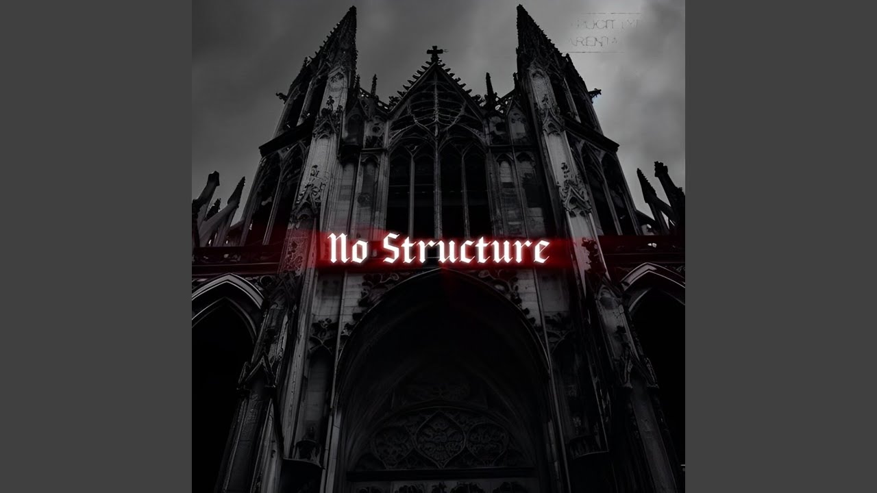 No Structure - YouTube