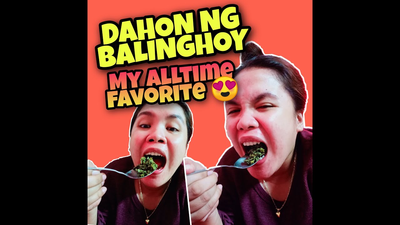 MY ALL TIME FAVORITE 😍 | DAHON NG BALINGHOY - YouTube