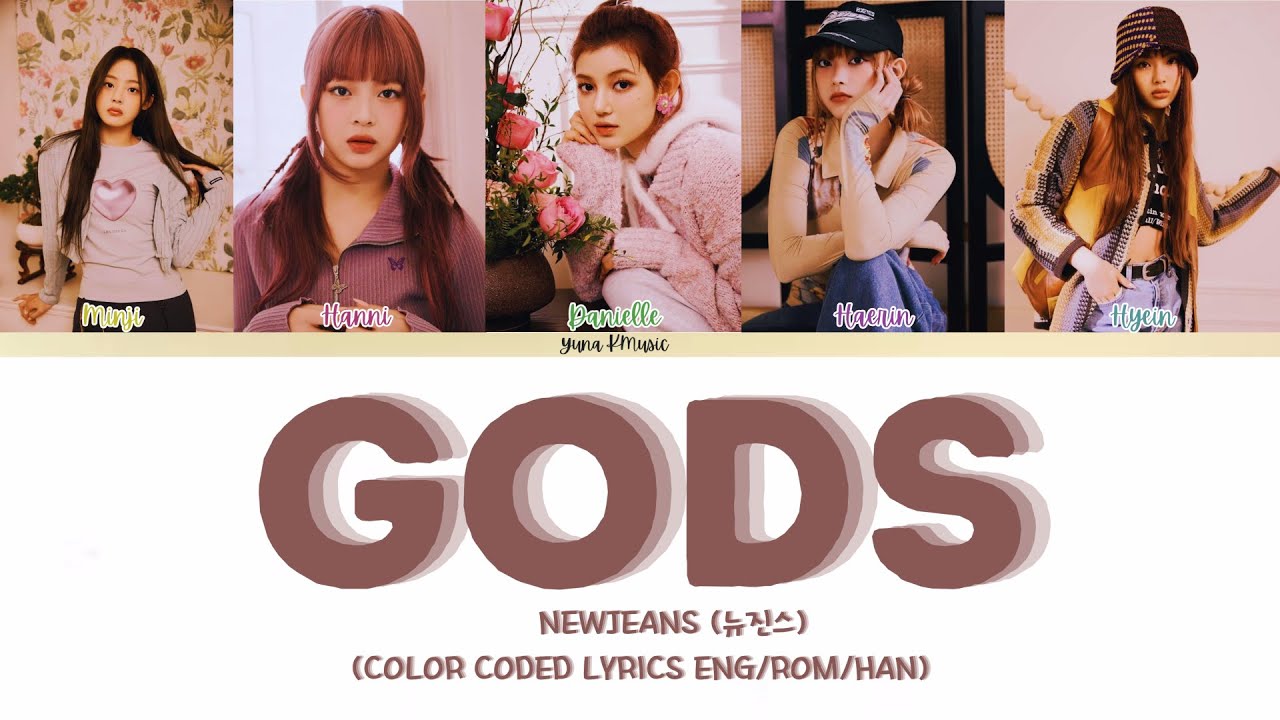 Newjeans 뉴진스 Gods Lyrics Color Coded Lyrics League Of Legends