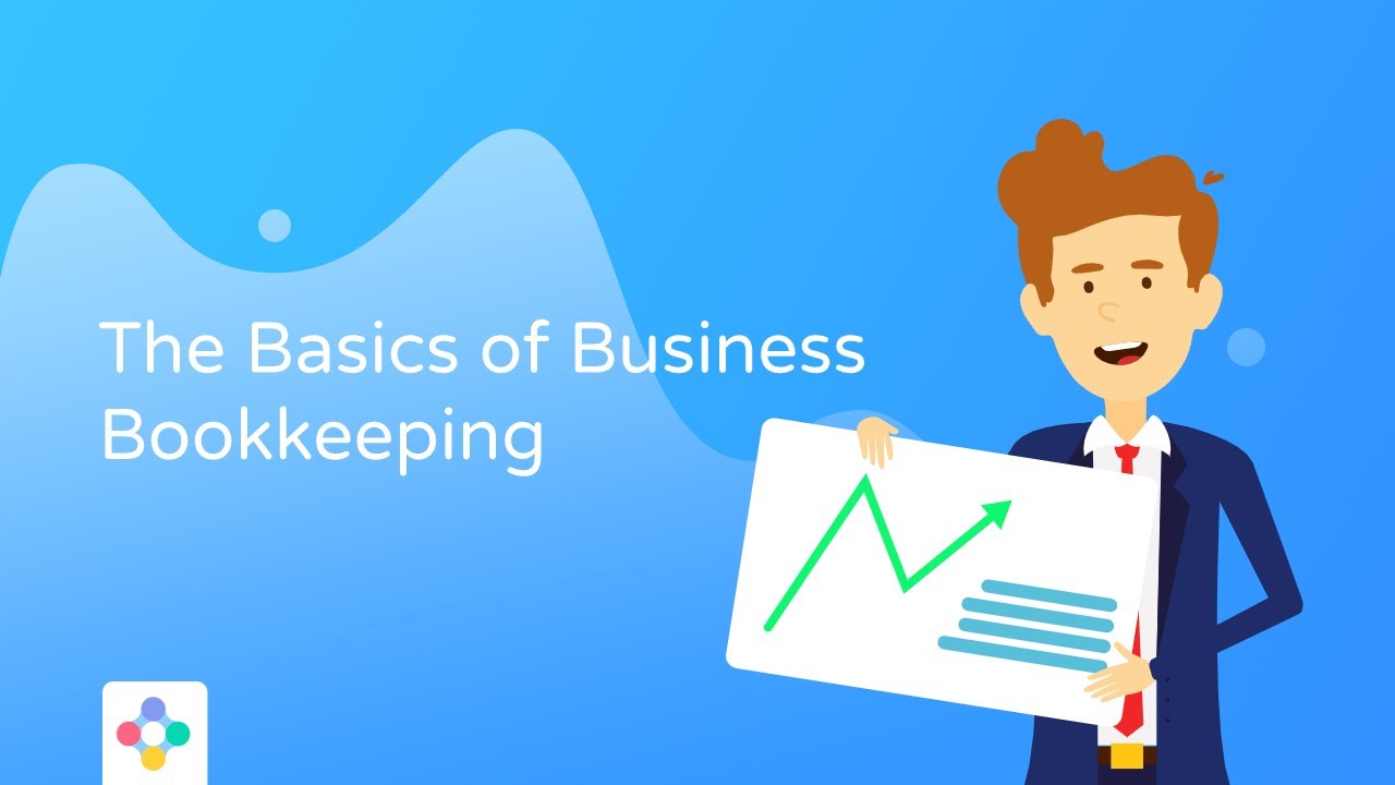 Bookkeeping: The Ultimate Beginner's Guide - YouTube