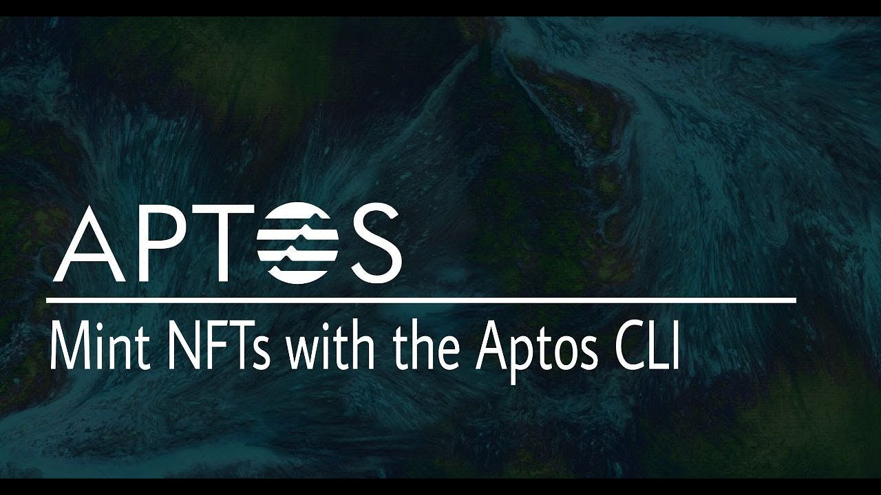 Mint NFTs with the Aptos CLI | راند دوم ایردراپ اپتوس - YouTube