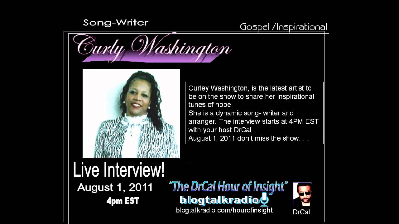 Curly Washington/Song Writer/on "The DrCal Hour of Insight" - YouTube