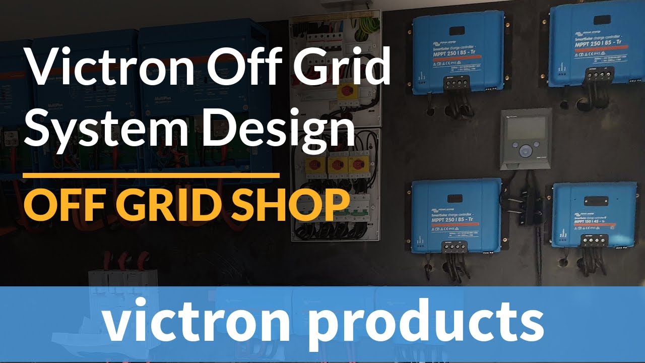 Victron Off Grid System - YouTube