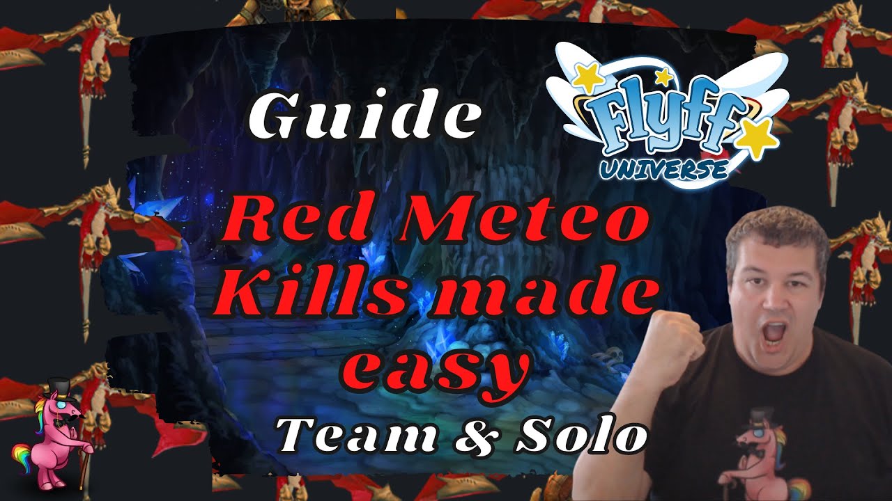 Flyff Universe - Red Meteo Guide Team and Solo- Best MMO 2022 - YouTube