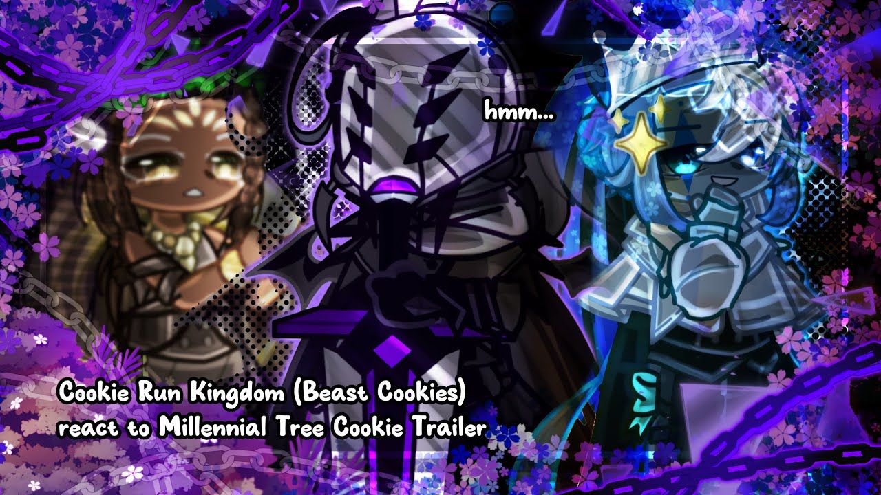 CRK (Beast Cookies) react to Millennial Tree Cookie Trailer| Cookie Run ...