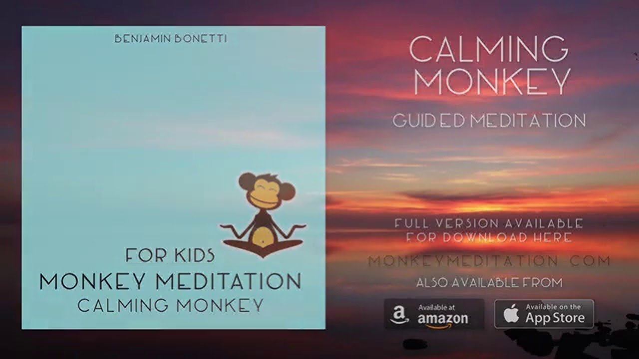 Calming Monkey Meditation – Meditation For Kids - YouTube