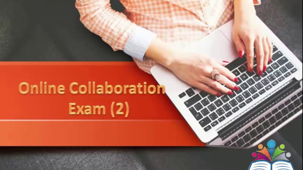 online collaboration (Exam 2) التعاون عبر الانترنت ICDL, ICDL teacher ...