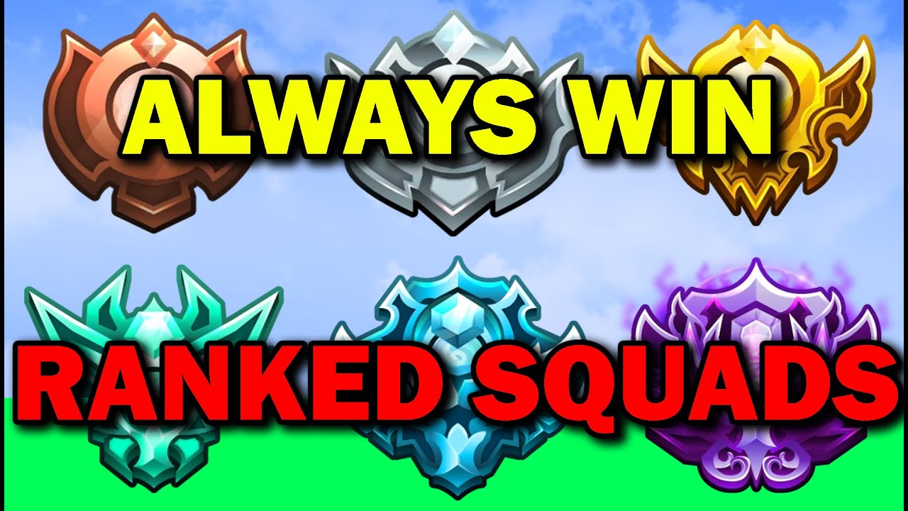 HOW TO ALWAYS WIN RANKED SQUADS... (OUTDATED) - YouTube