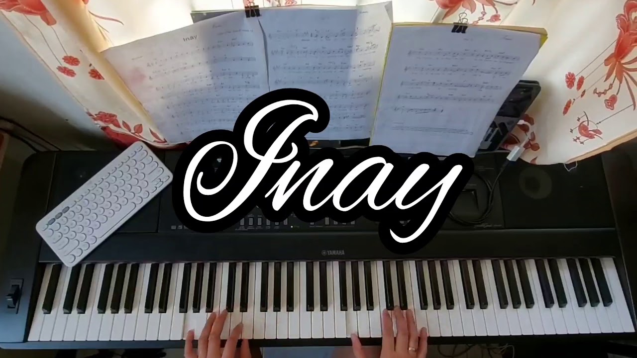 Inay - Arnel Aquino SJ | piano cover - YouTube