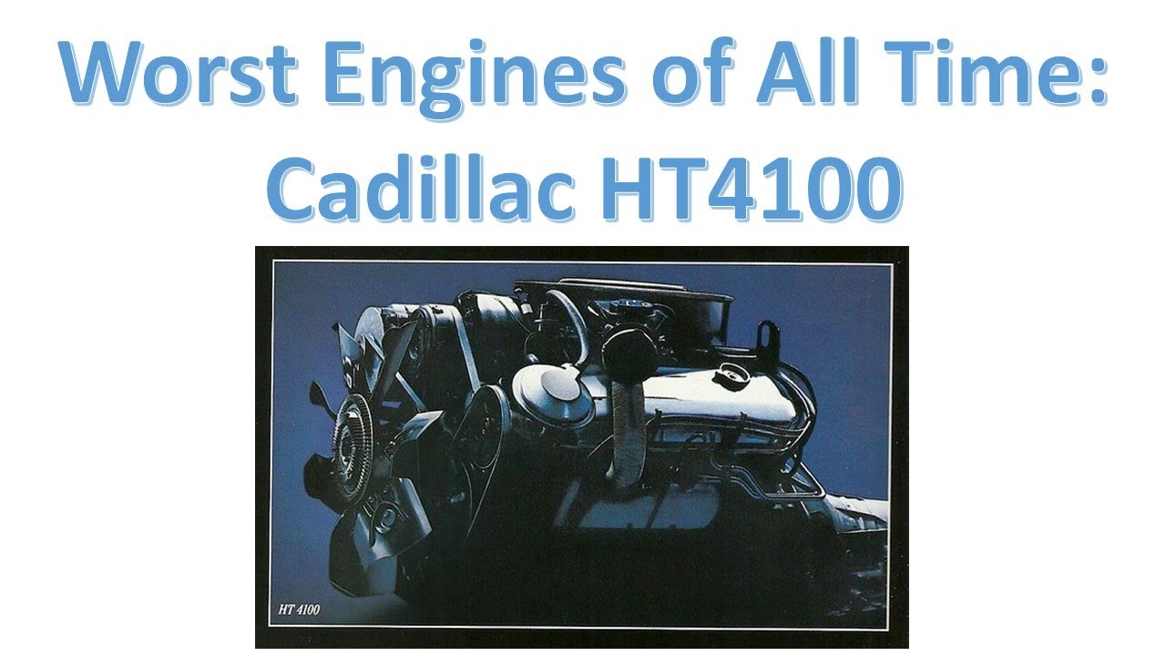 Worst Engines of All Time: Cadillac HT4100 - Why is it so bad? How can ...