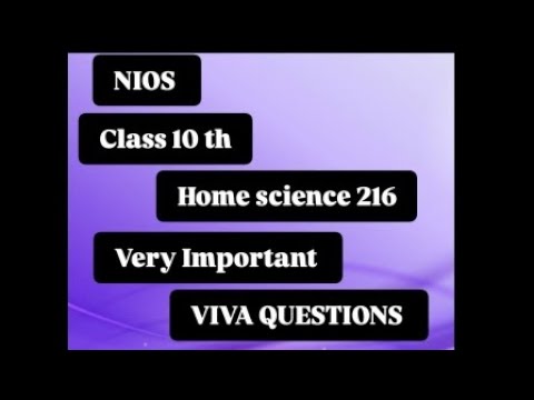 NIOS class 10th home science 216 very important viva questions for ...