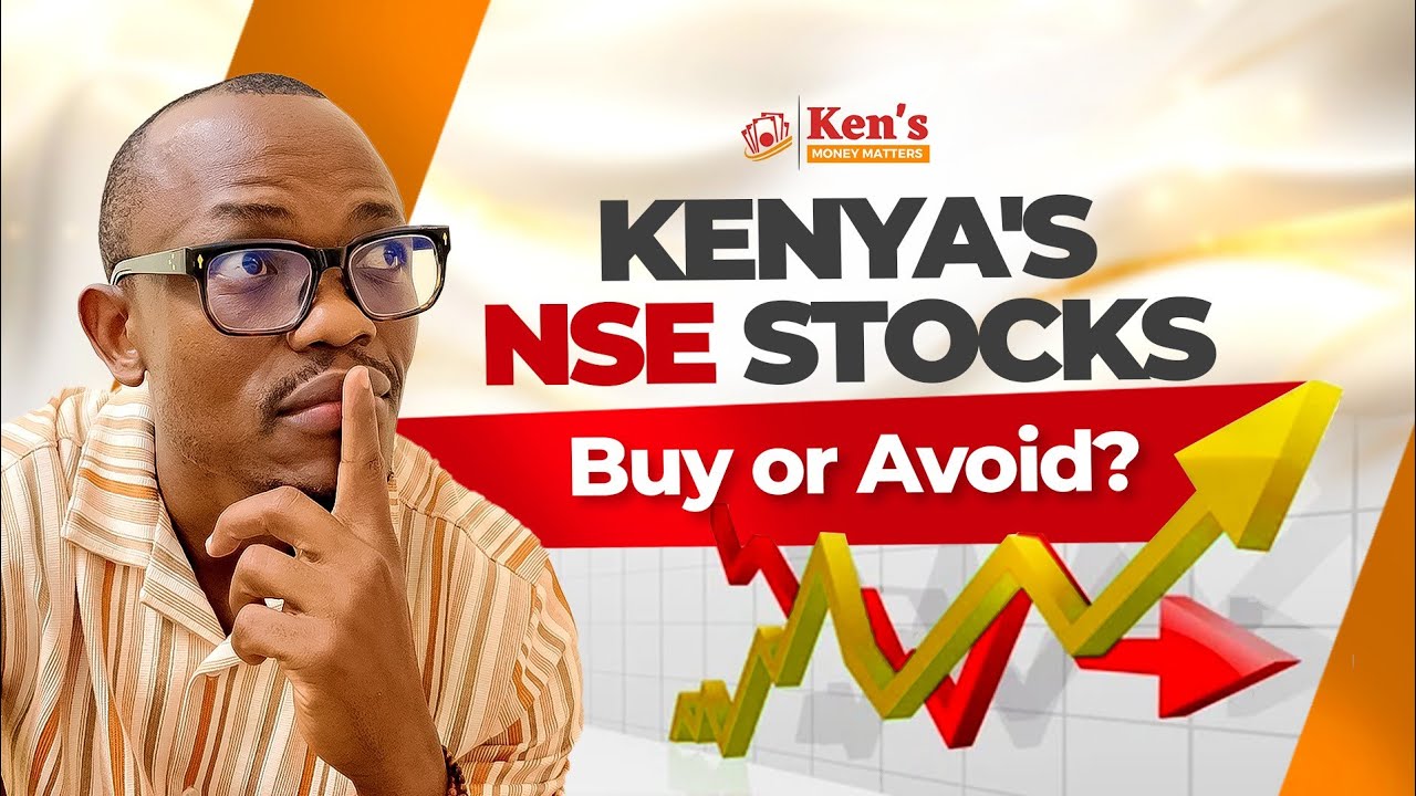 Buying Stocks In NSE(Nairobi Securities Exchange) |What You Must Know ...