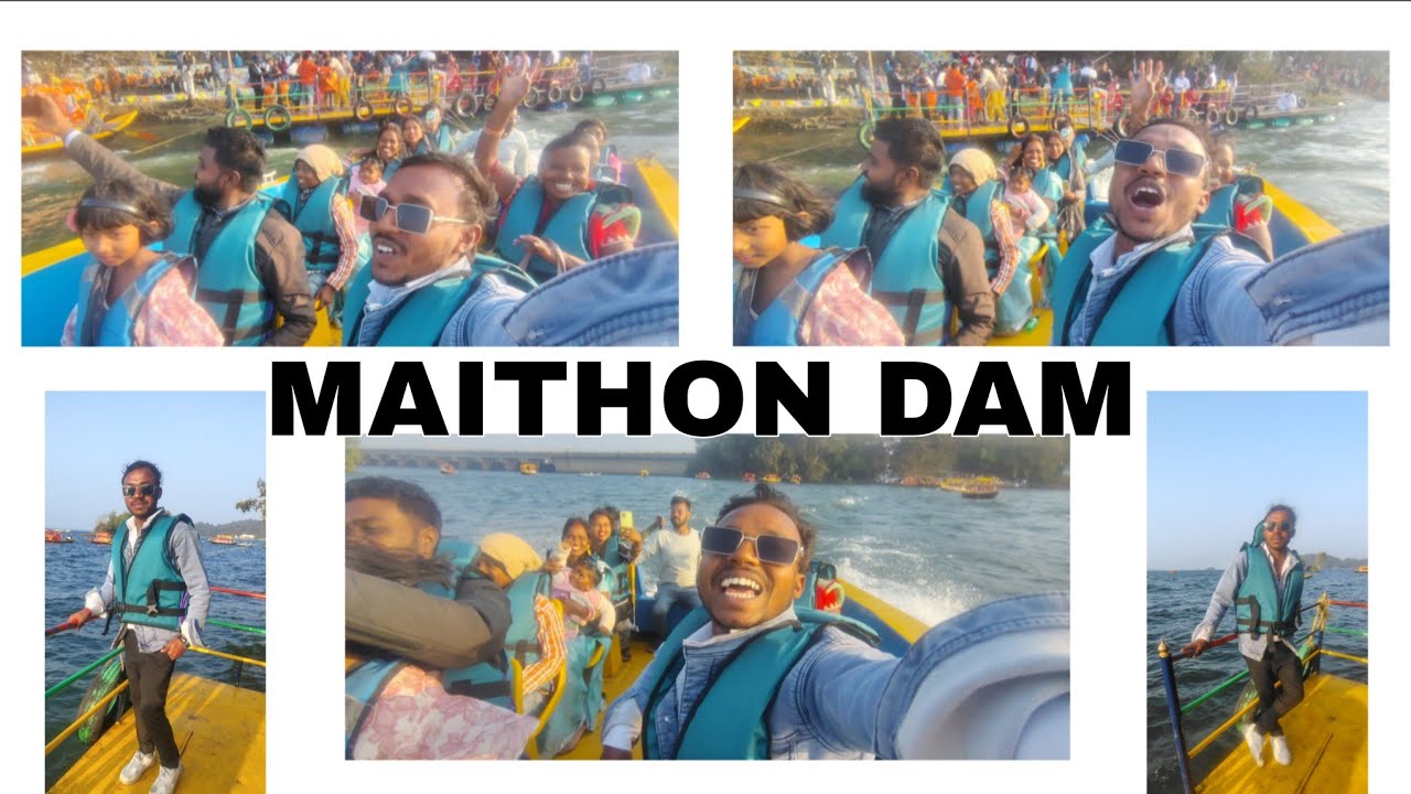 Maithon Dam ghumne Aaye Hain all family full enjoy ⛵🛥️🚤 - YouTube