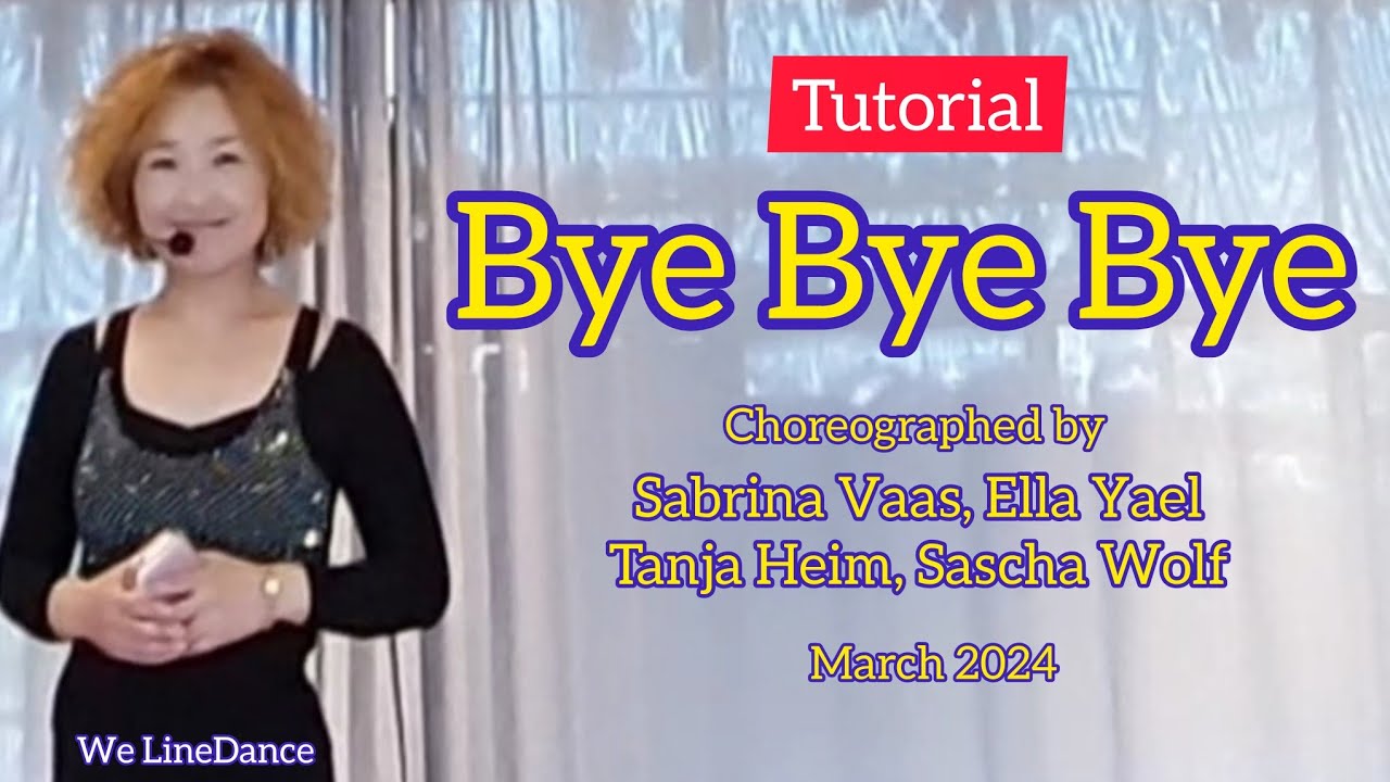 Tutorial : Bye Bye Bye linedance - YouTube