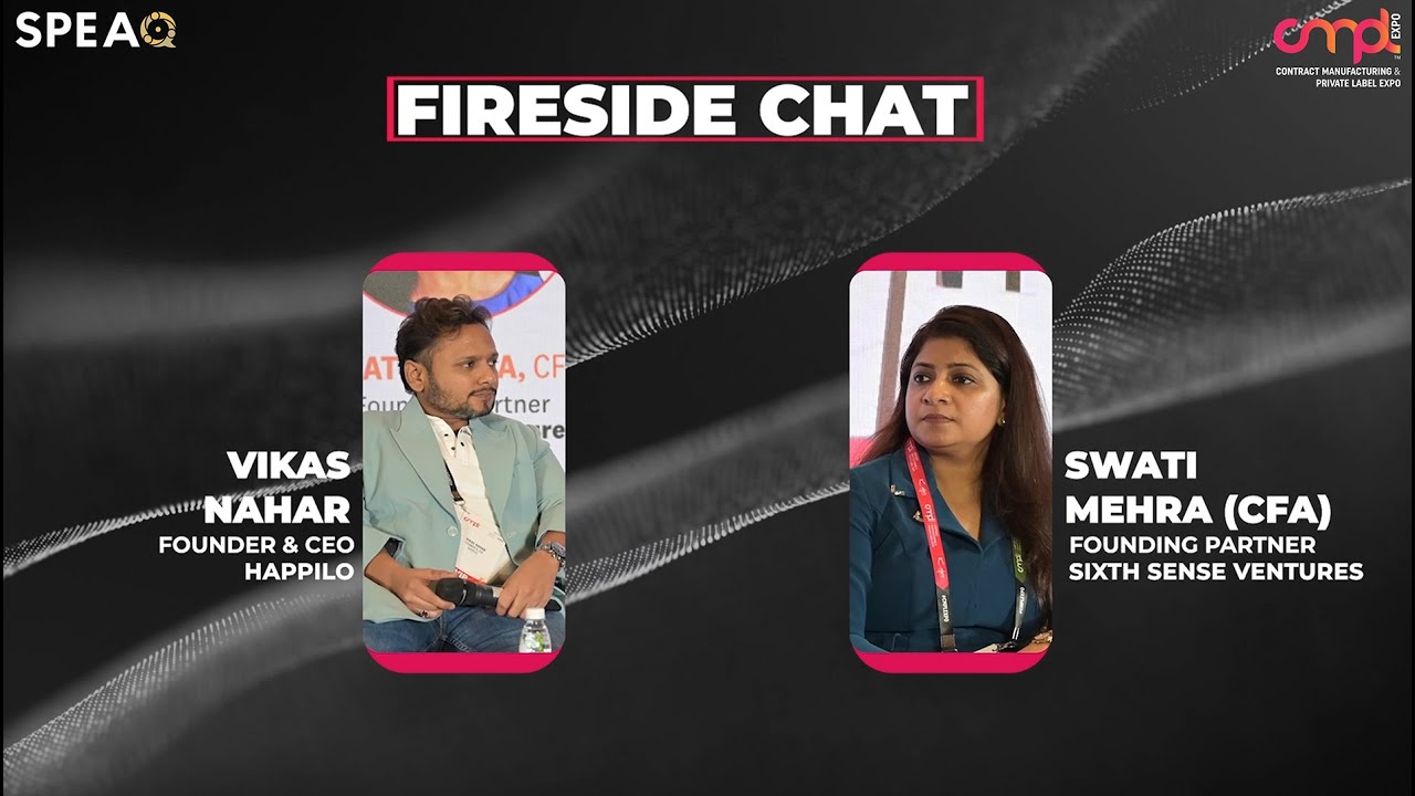 Shaping Success: Fireside Chat with Vikas Nahar, Happilo and Swati ...