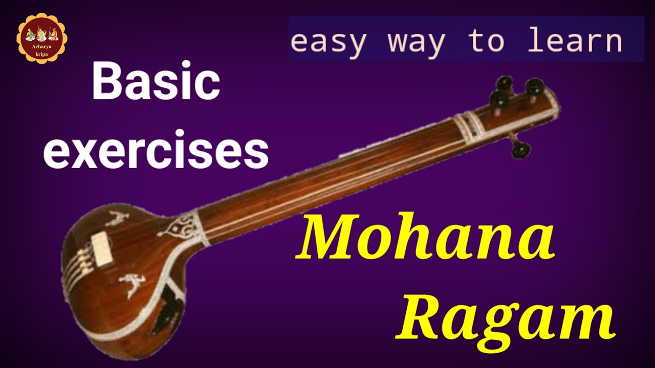 Mohana Ragam_Basic exercises -1 - YouTube