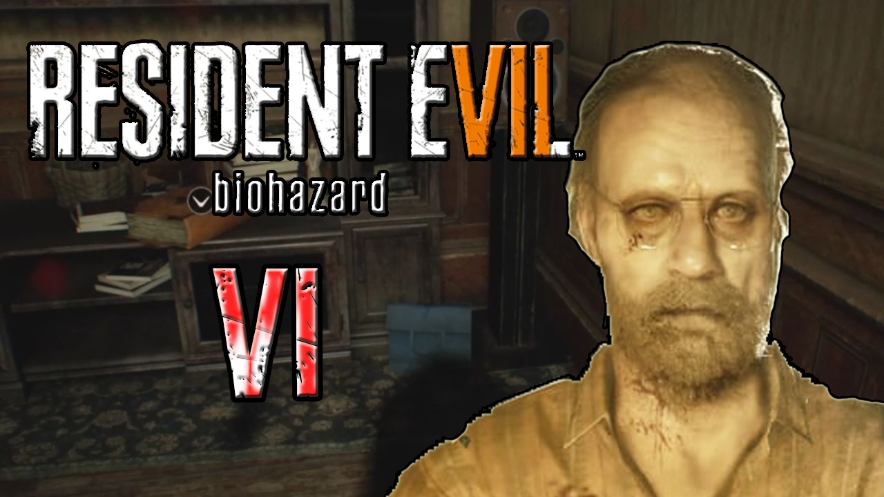 RESIDENT EVIL 7 - Daddy ★ Let's Play Resident EVII #006 - YouTube