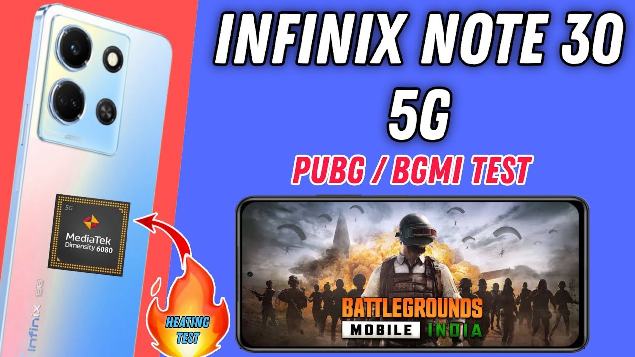 Infinix NOTE 30 5G Gaming Test || New Gaming Device For BGMI & PUBG ...