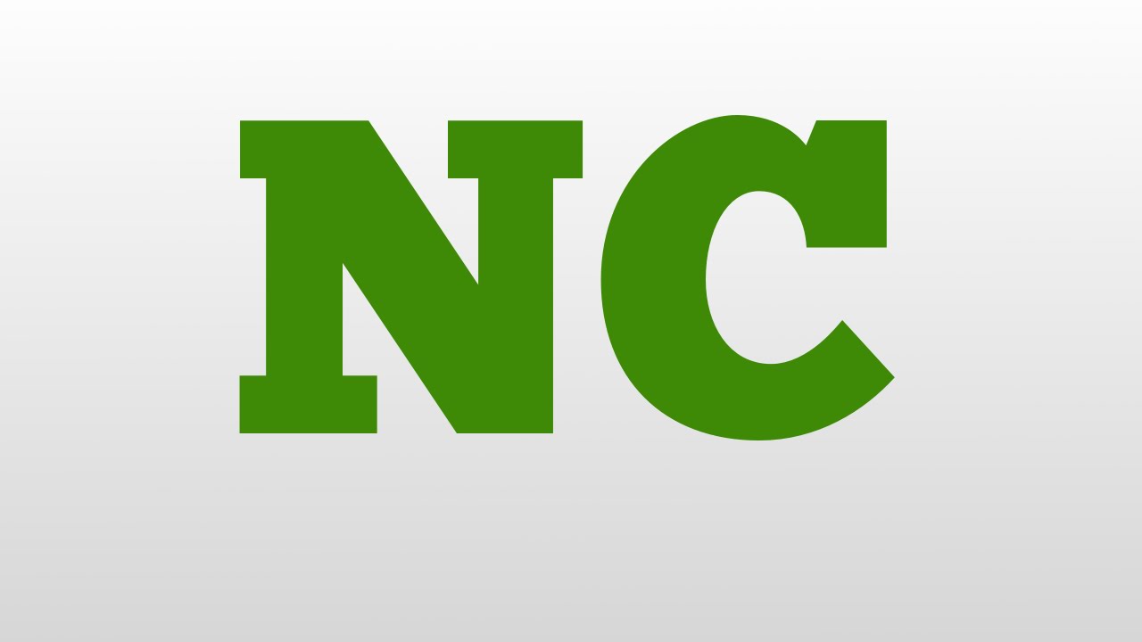 NC Meaning And Pronunciation YouTube