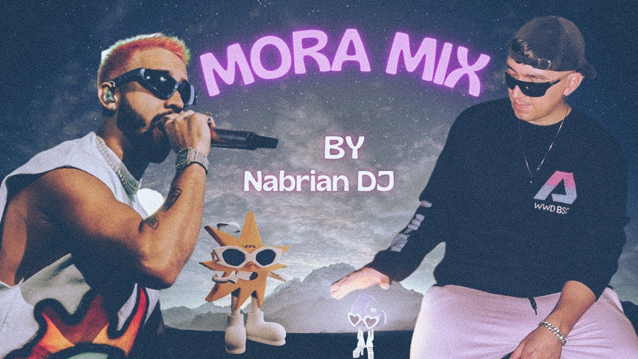 Homenaje a MORA MIX 💜 Tributo a mora / Set TODO SEA X EL PERREO II ...