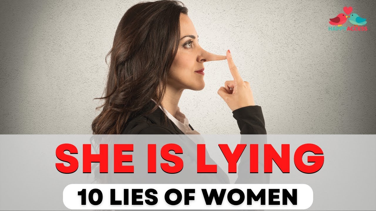 Caught RED HANDED: 10 Lies Women Tell EVERYDAY to keep men in Line ...