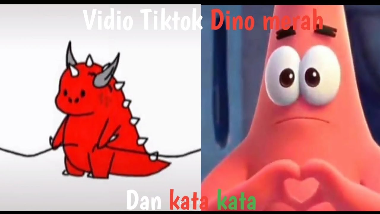 Vidio Tiktok Dino merah Kata-kata dan lagu semoga kalian suka - YouTube