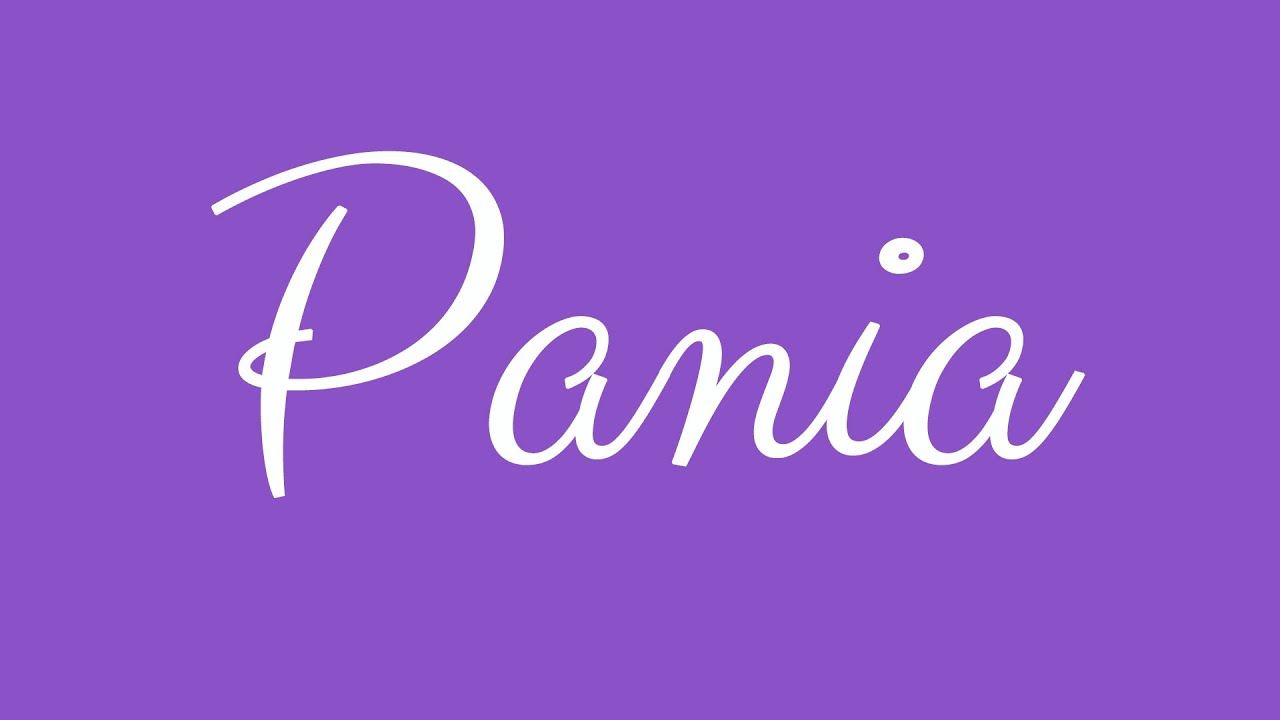 Learn how to Sign the Name Pania Stylishly in Cursive Writing - YouTube