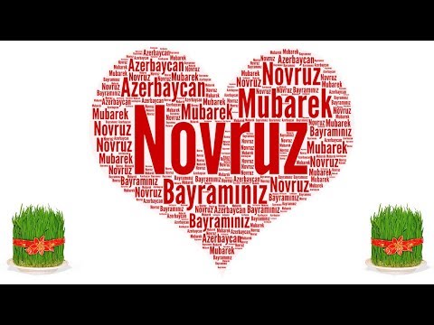 Novruz Bayramı Haqqında 4 Fakt ( Novruz Bayramınız Mübarək )