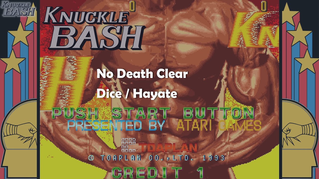 Knuckle Bash (Arcade) 1CC No Death with Dice / Hayate (Default ...