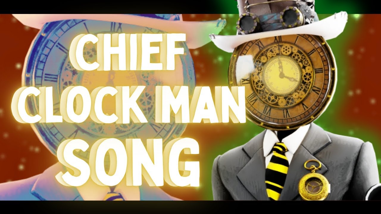 CHIEF CLOCK MAN SONG (SKIBIDI TOILET MULTIVERSE) - YouTube
