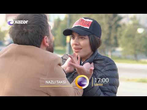 Nazlı Taksi (21-ci Seriya) ANONS