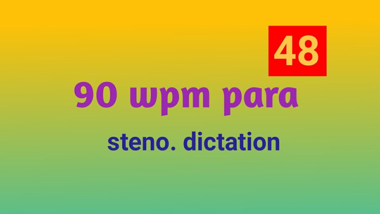 90 wpm dictation 48 - YouTube