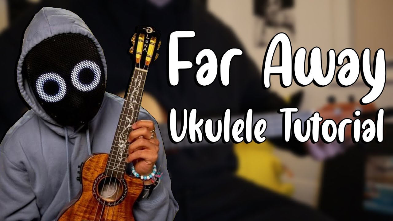 Far Away - BoyWithUke (Ukulele Tutorial) - YouTube