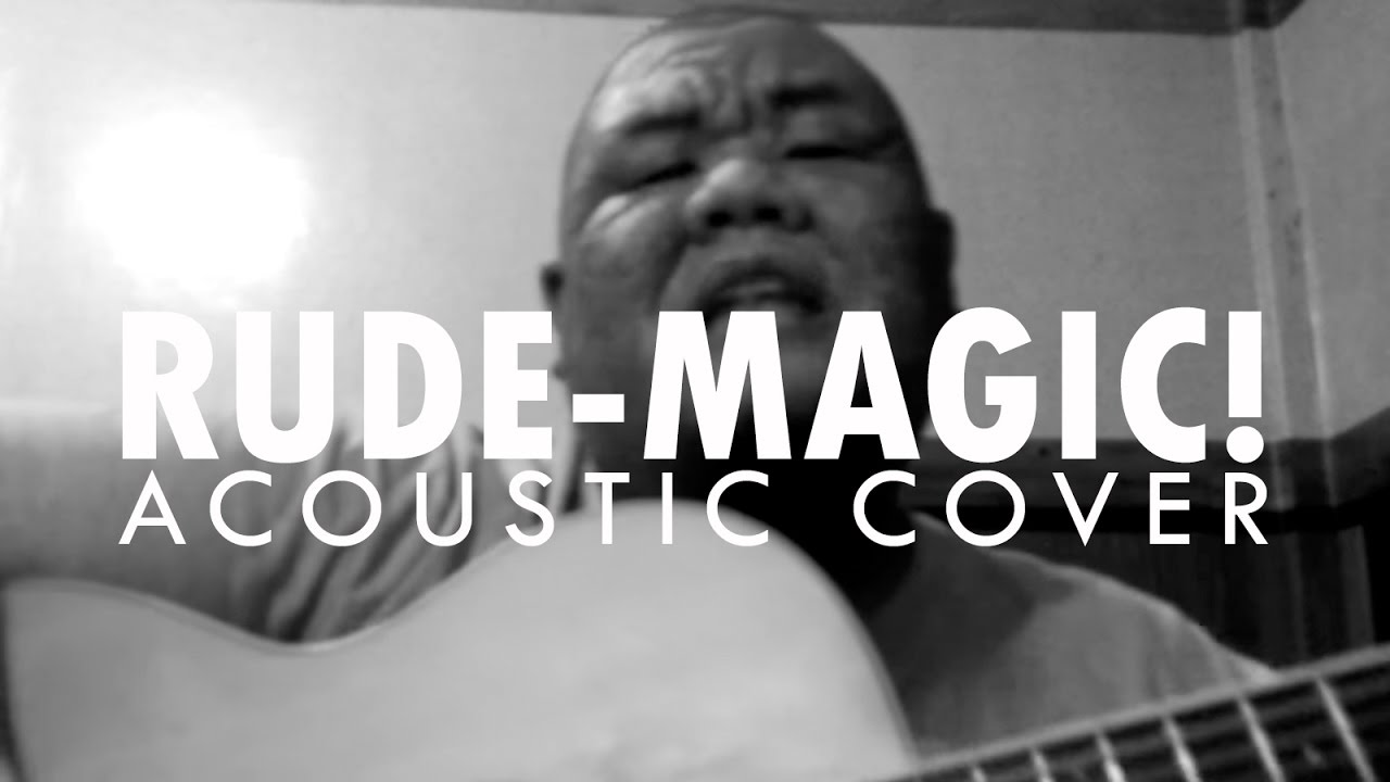 ต้อง รังสิต - Rude (MAGIC! Acoustic Cover) - YouTube