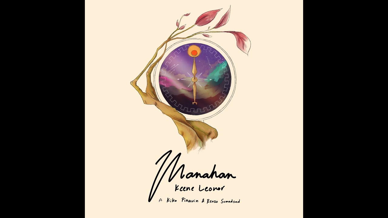 Manahan - Keene Leonor ft. Kiko Pinauin & Renzo Sumadsad - YouTube