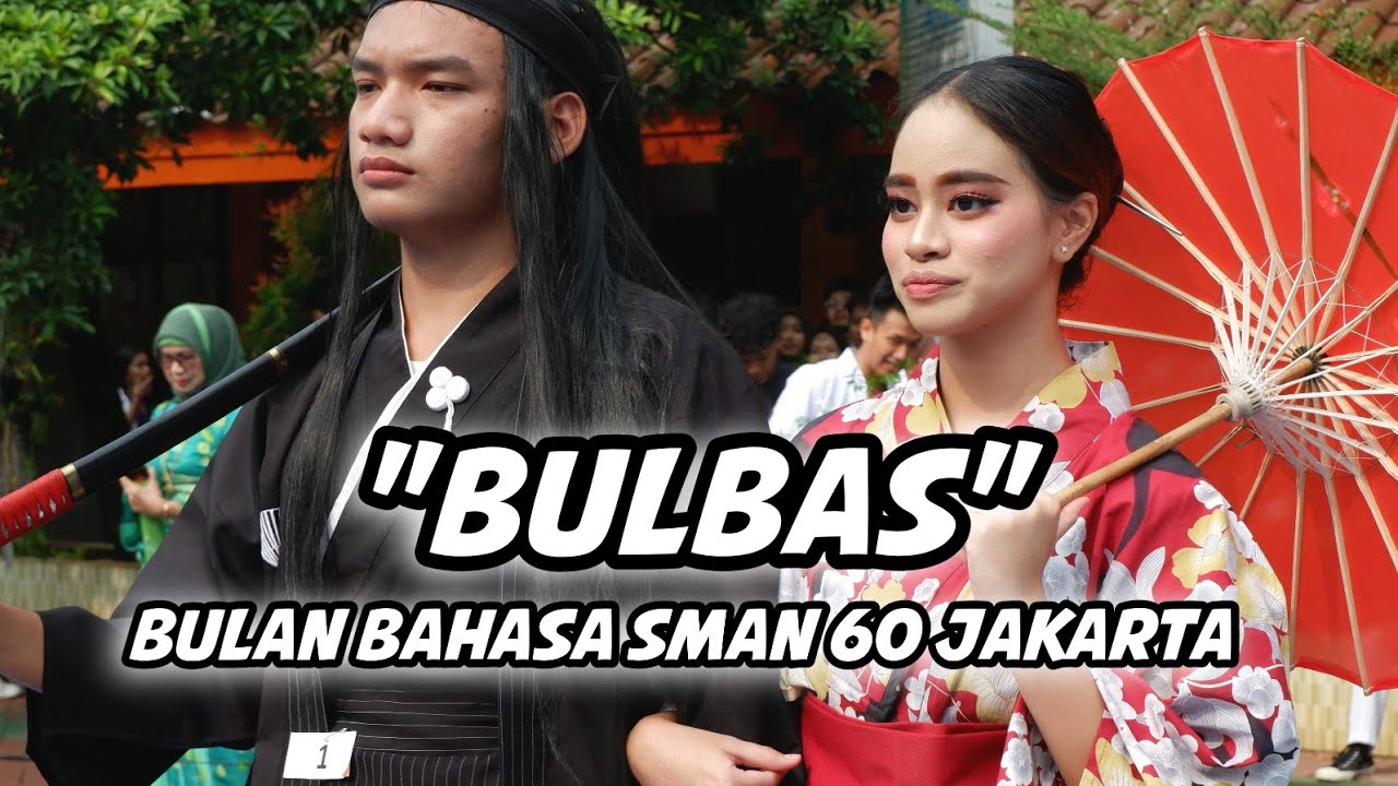 Bulan Bahasa SMA Negeri 60 Jakarta - YouTube