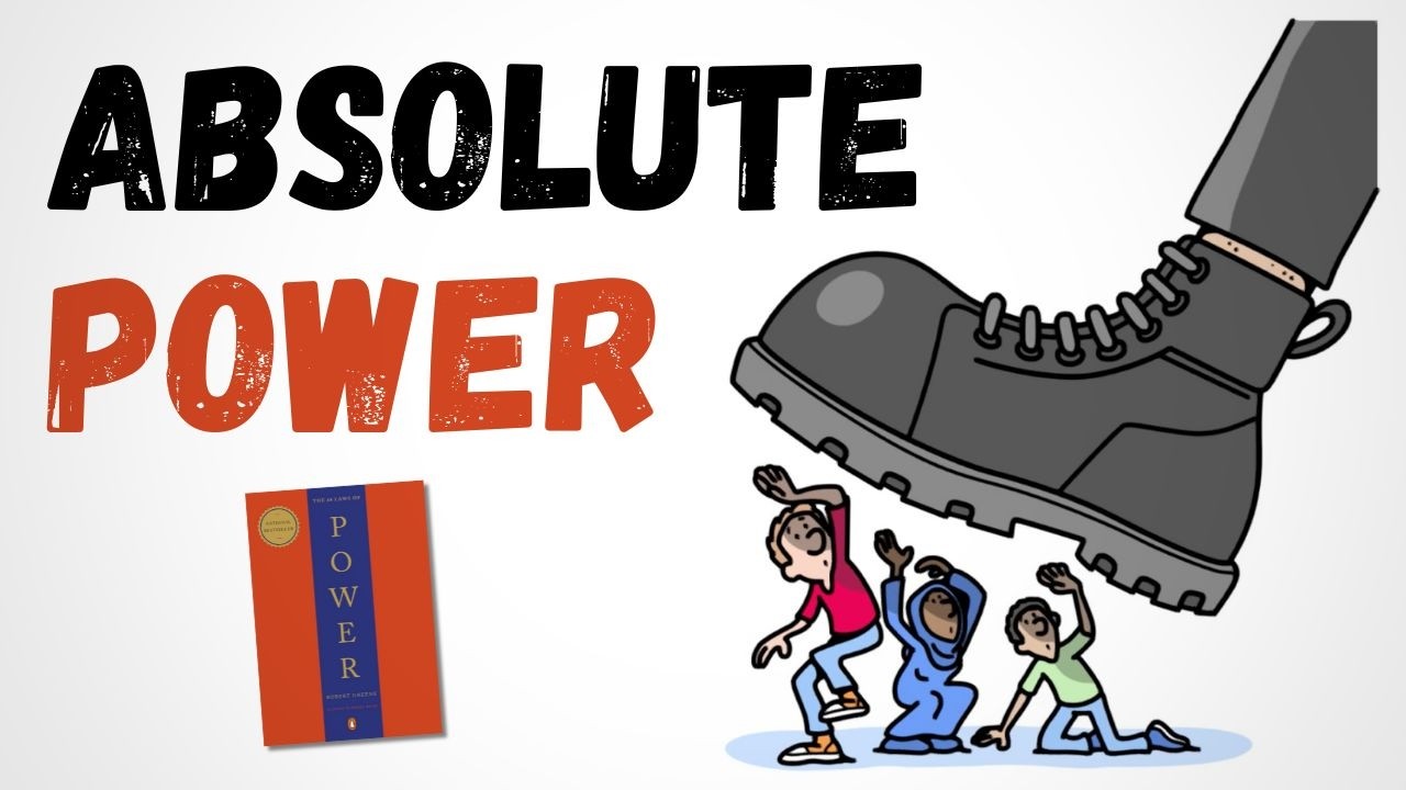 Secrets to Absolute Power & Control: The 48 Laws of Power (Detailed ...