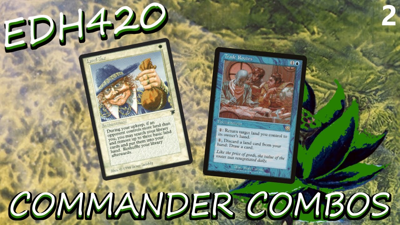 Commander Combos Ep 2 Land Tax & Trade Routes magic cedh edh commander ...
