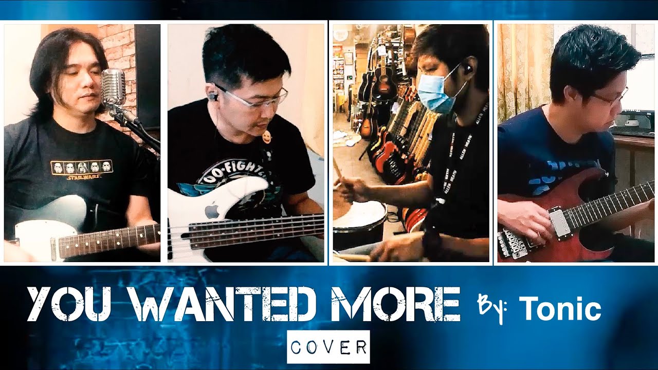 You Wanted More - Tonic (Cover) - YouTube Music