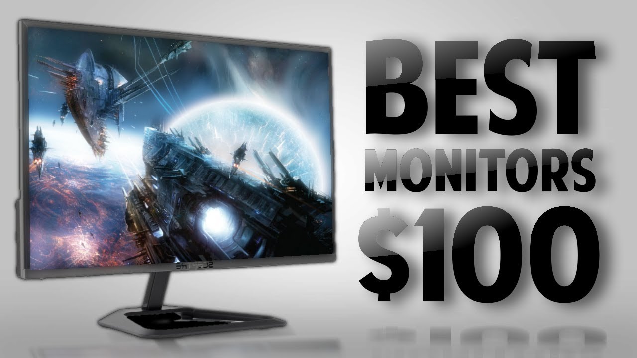 BEST Gaming Monitors For Less Than $100 (April 2018) - YouTube